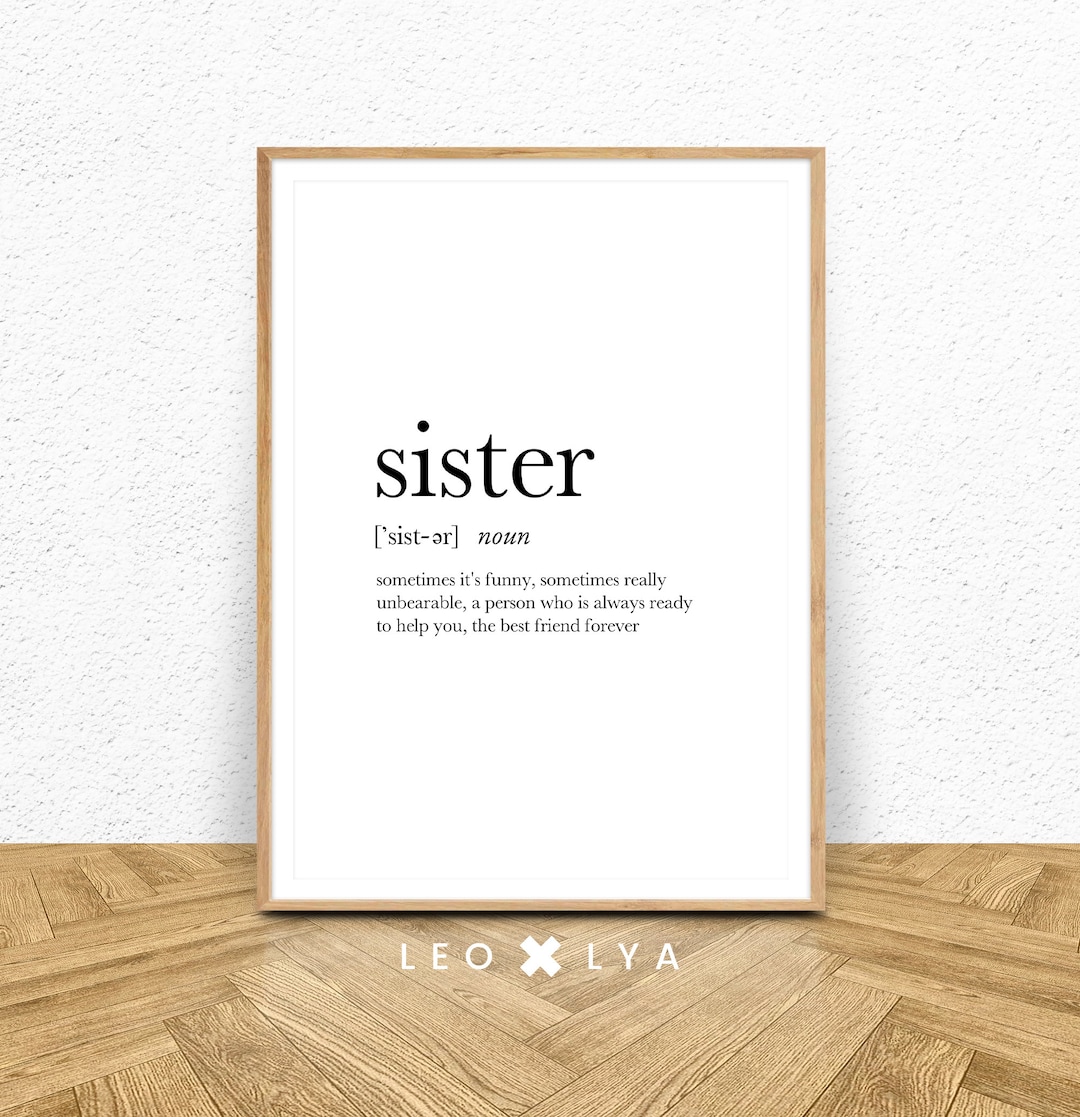 Sister Definition Print DIGITAL DOWNLOAD Sister Gift for Sister Print ...