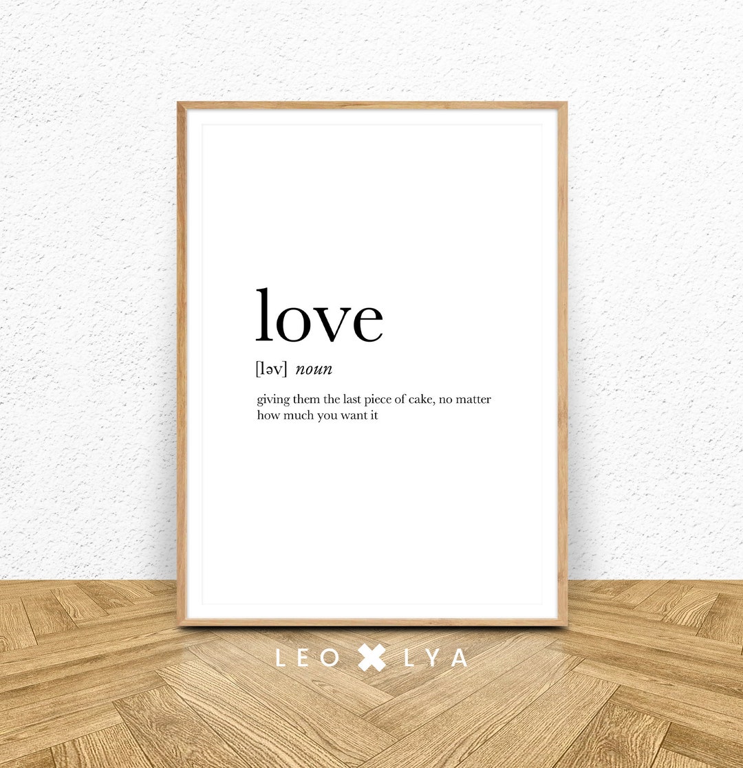Love Print, Love Definition Poster, Love Dictionary Print, Love Quote ...