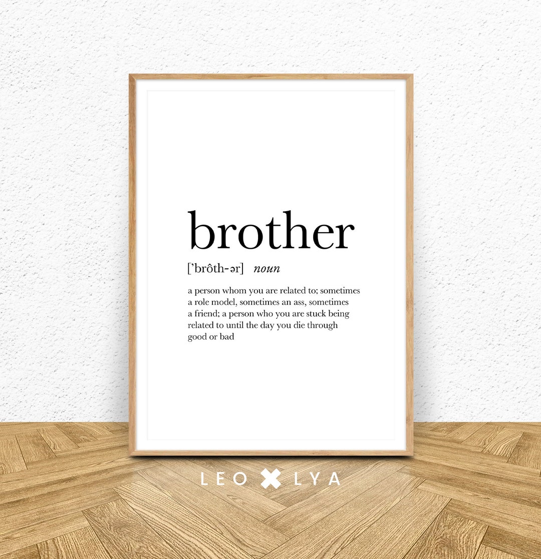 Brother Definition Print PRINTABLE GIFT for Brother Gift for Him Big ...