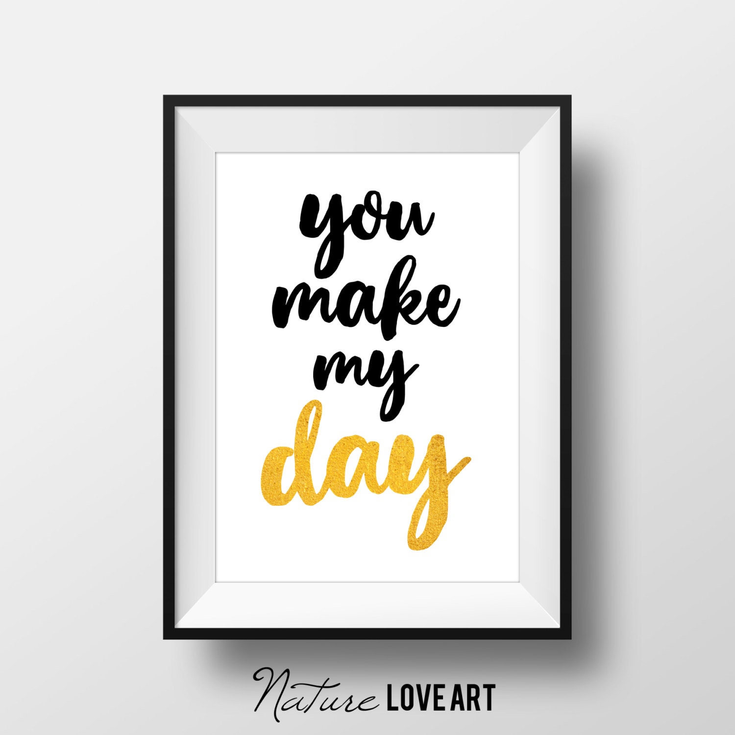 Poster You Make My Day Declaration of Love Hand Written - Etsy