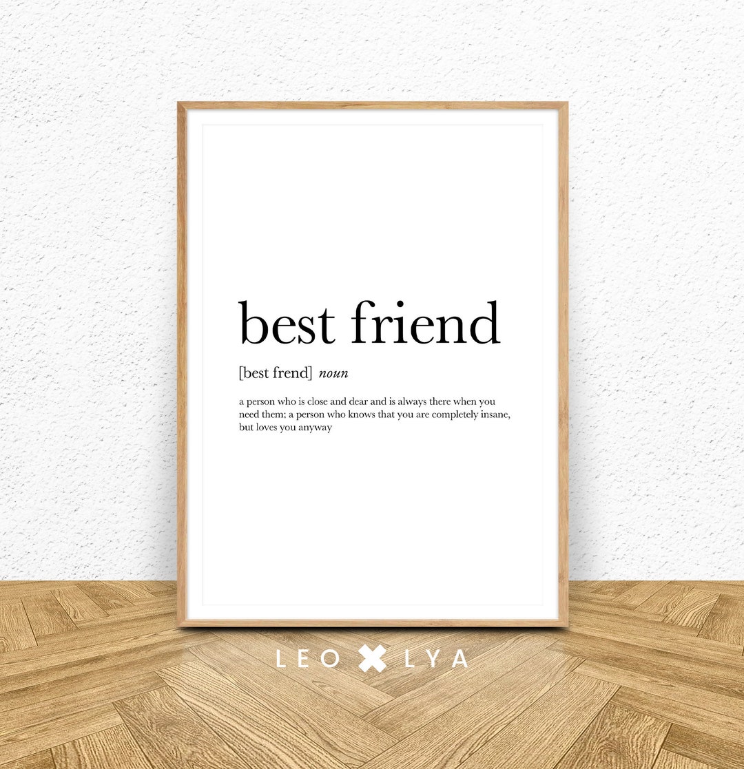 Bestfriend Definition Print Bestfriend Gift for Best Friend Definition ...