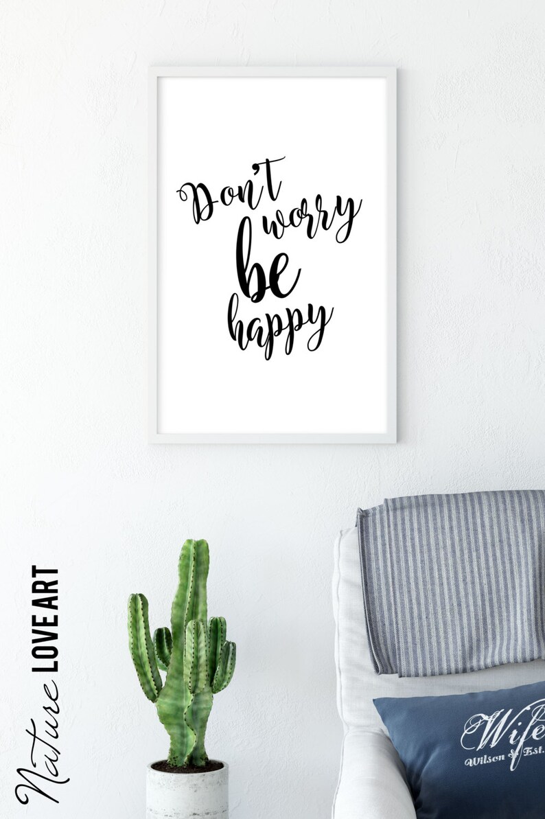Dont Worry Be Happy poster joyeux texte motivant citation - Etsy France
