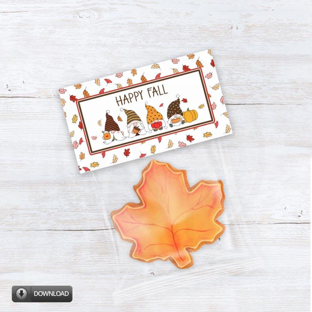 Printable Happy Fall Gnome Bag Toppers, Thanksgiving and Fall Cookie ...
