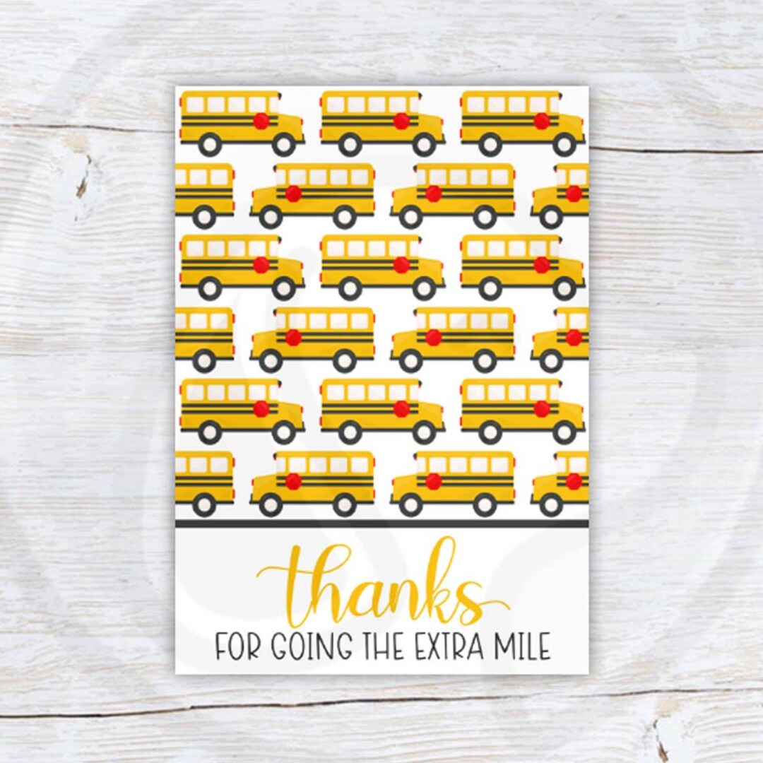 School Bus Driver Thank You Printable Cookie Card, Thanks for Going the ...