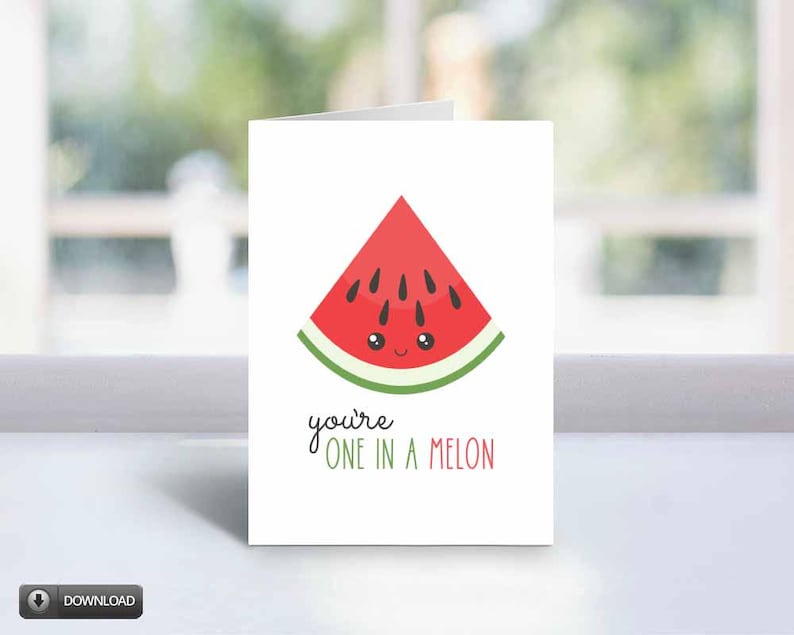 You're One in A Melon Printable Card, Teacher Appreciation Week Blank ...