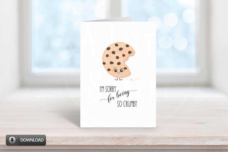Printable I'm Sorry Apology Card, Cute I'm Sorry for Being so Crumby ...