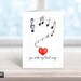 Printable Romantic Card for Anniversary, You Make My Heart Sing ...