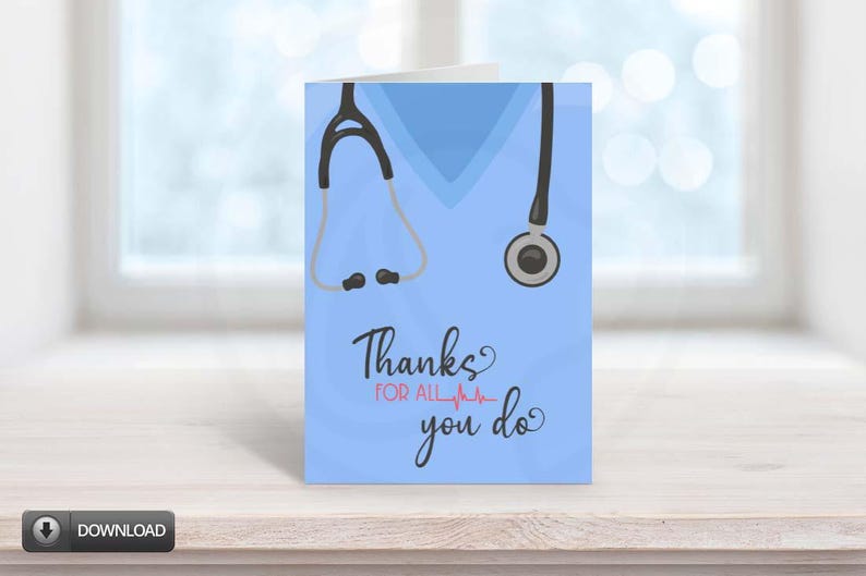 Thanks for All You Do Printable Card – Nurse or Doctor Appreciation ...