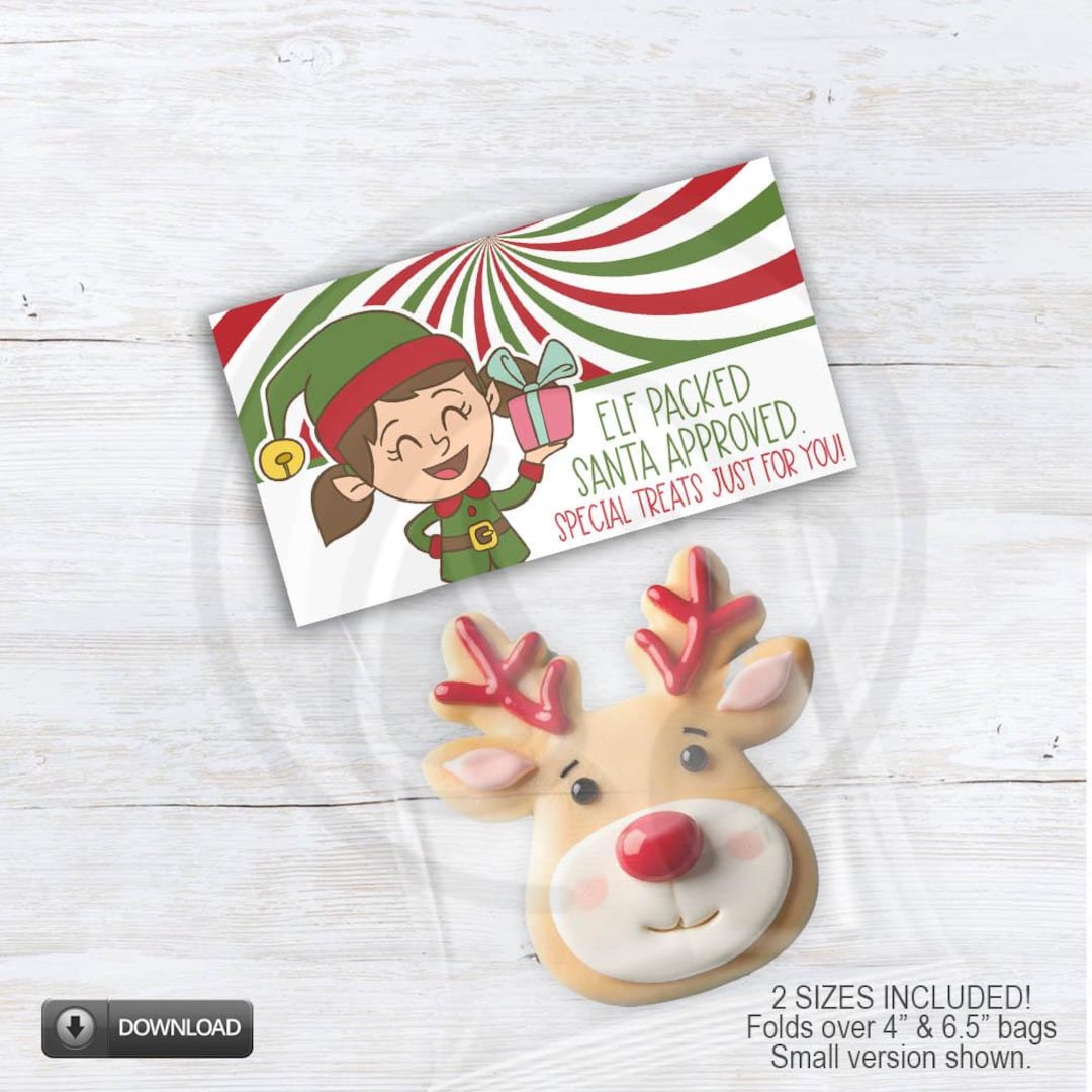 Elf Treat Bag Topper Printable, Elf Packed Santa Approved, Christmas ...