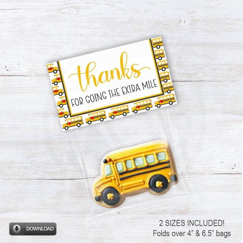 Bus Driver Appreciation Bag Toppers Printable Thank You Cookie Treat ...