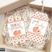 Printable Peach Gift Tags, Just Peachy Cookie or Candy Treat Bag ...