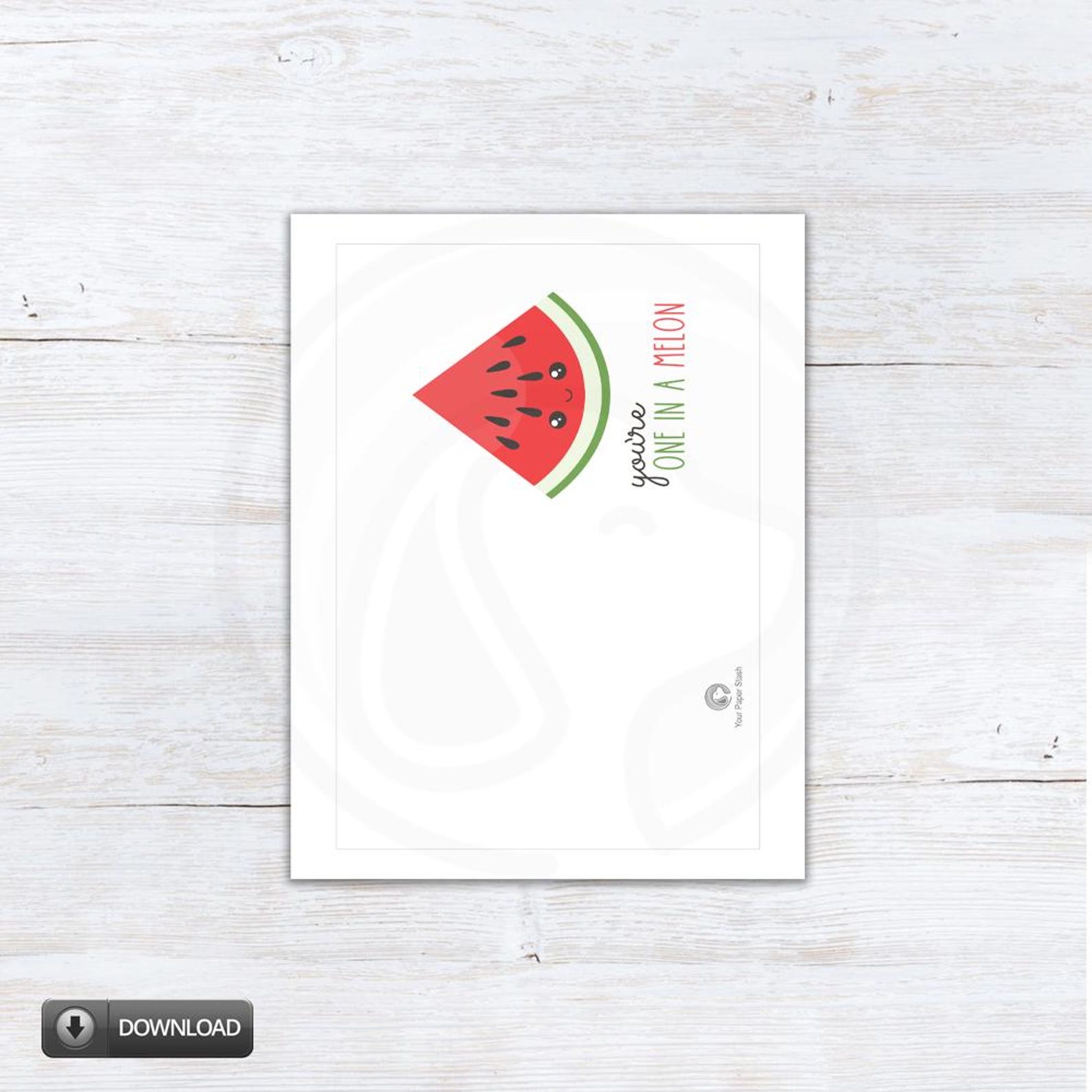 You're One in A Melon Printable Card, Teacher Appreciation Week Blank ...