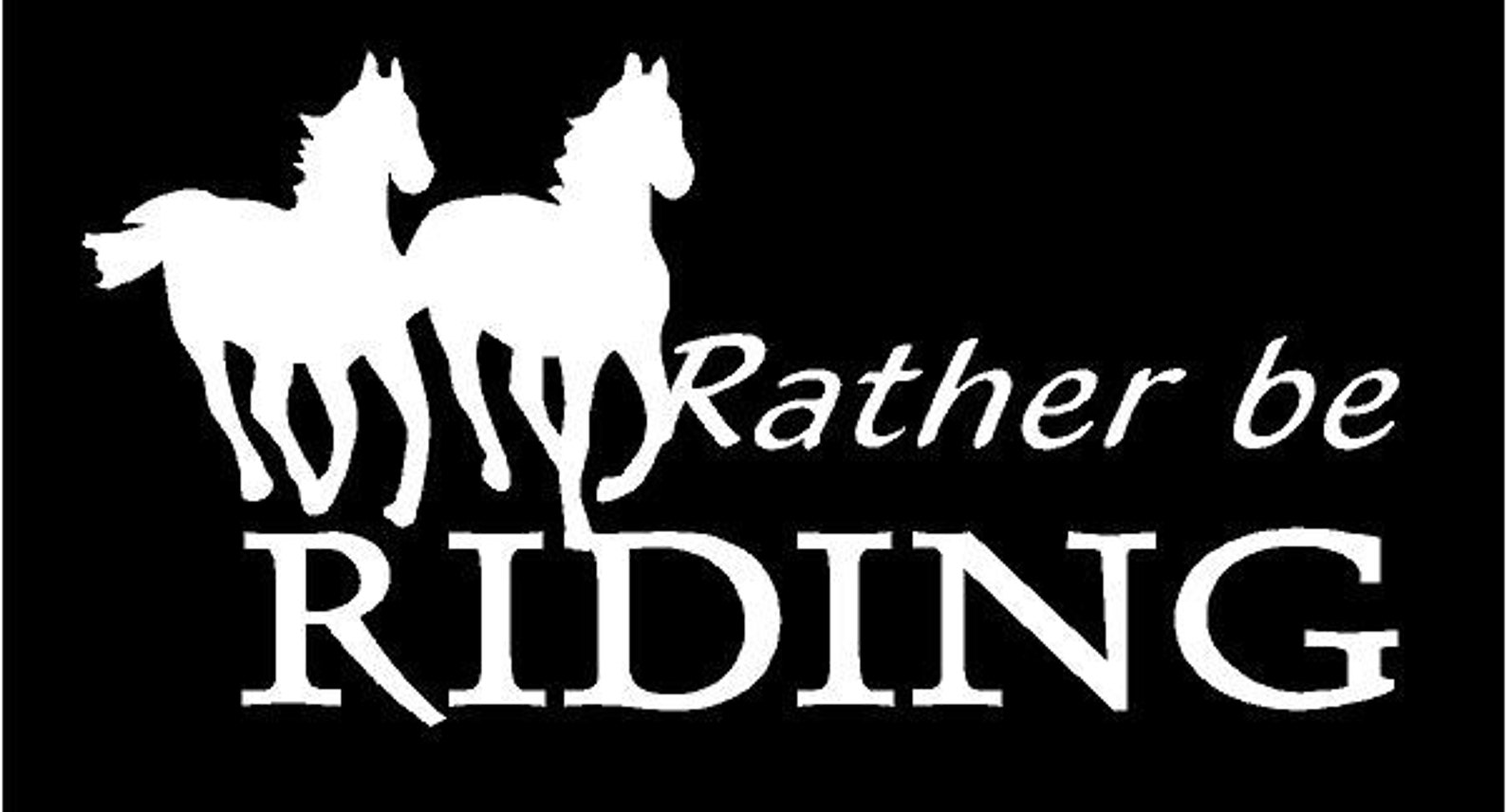 Vinyl Decal Rather Be Riding Horse Running Truck Country - Etsy