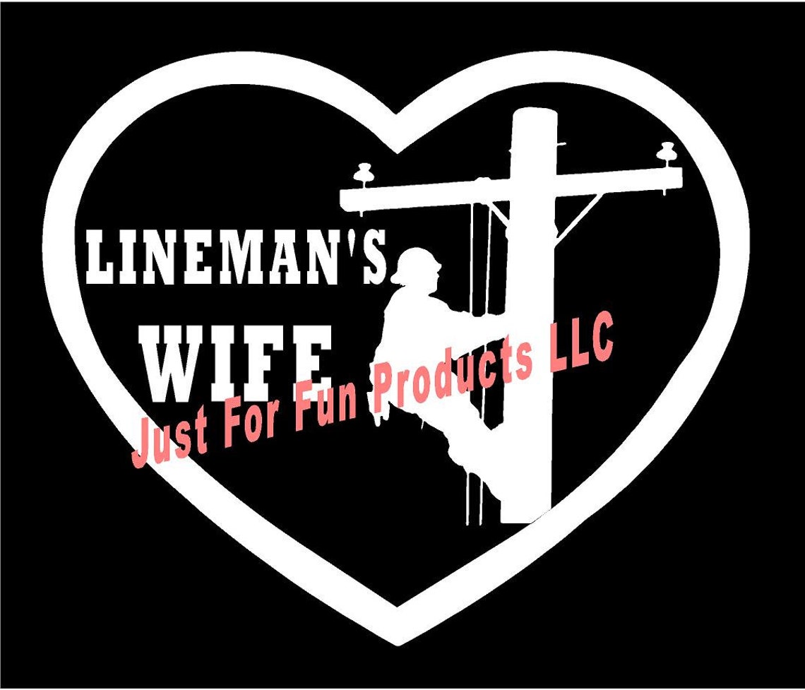 Vinyl Decal Lineman Wife Heart Truck Country Bumper Sticker Car Truck ...
