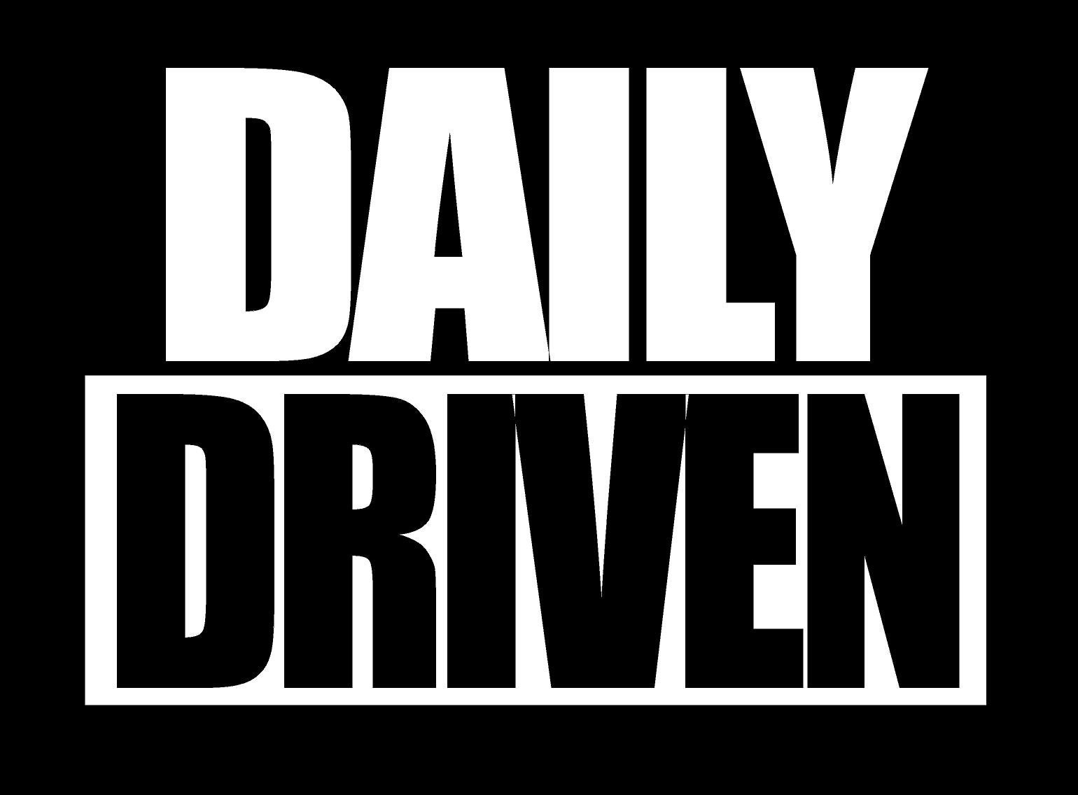 Daily Driven Sticker