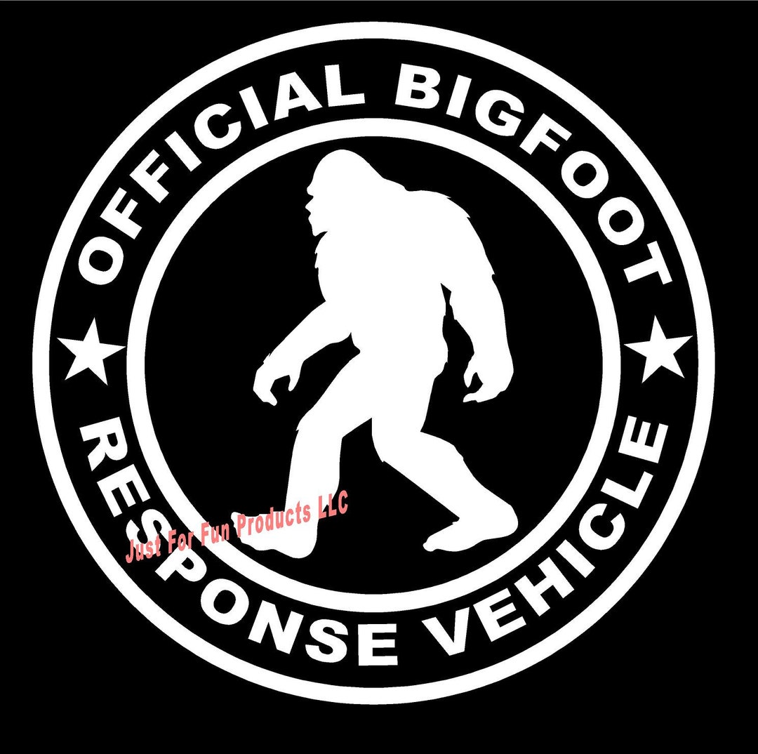 Vinyl Decal Bigfoot Response Vehicle Big Foot Sasquatch Truck Van ...
