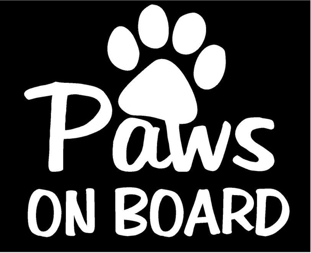 Paws on Board Vinyl Decal Dog Cat Truck Bumper Sticker Car Truck Laptop ...