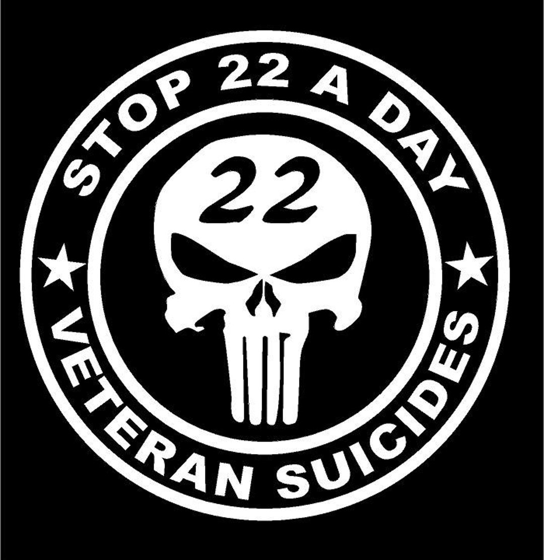 Stop 22 A Day Veteran Suicide Vinyl Decal Military Hero Truck Van ...