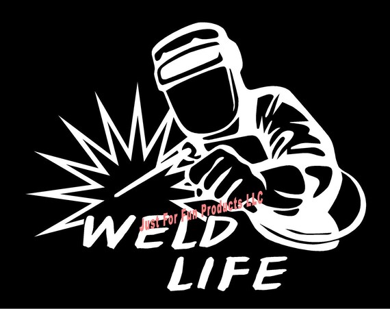 Vinyl Decal Weld Life Welder spark flash helmet fun truck van | Etsy