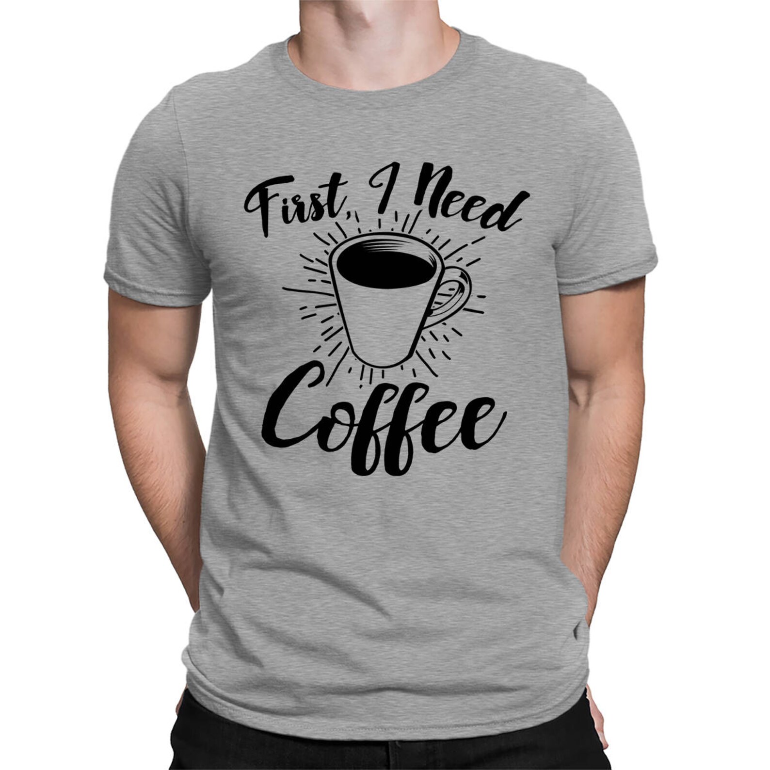 First I Need Coffee Funny Caffeine Addict Cup of Joe Gift - Etsy
