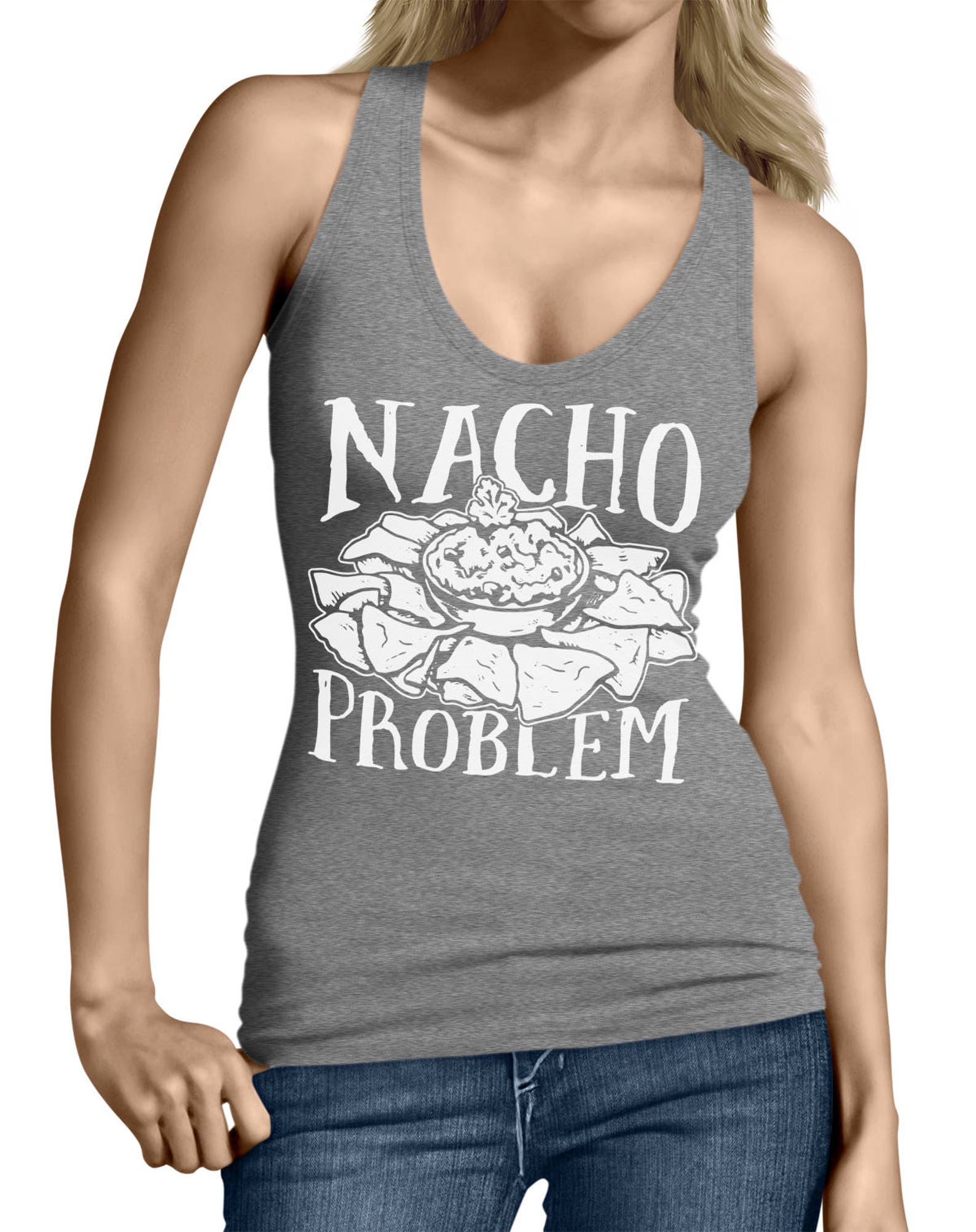 Nacho Problem Funny Pun Sayings Food Lover Mexican Tex Mex - Etsy