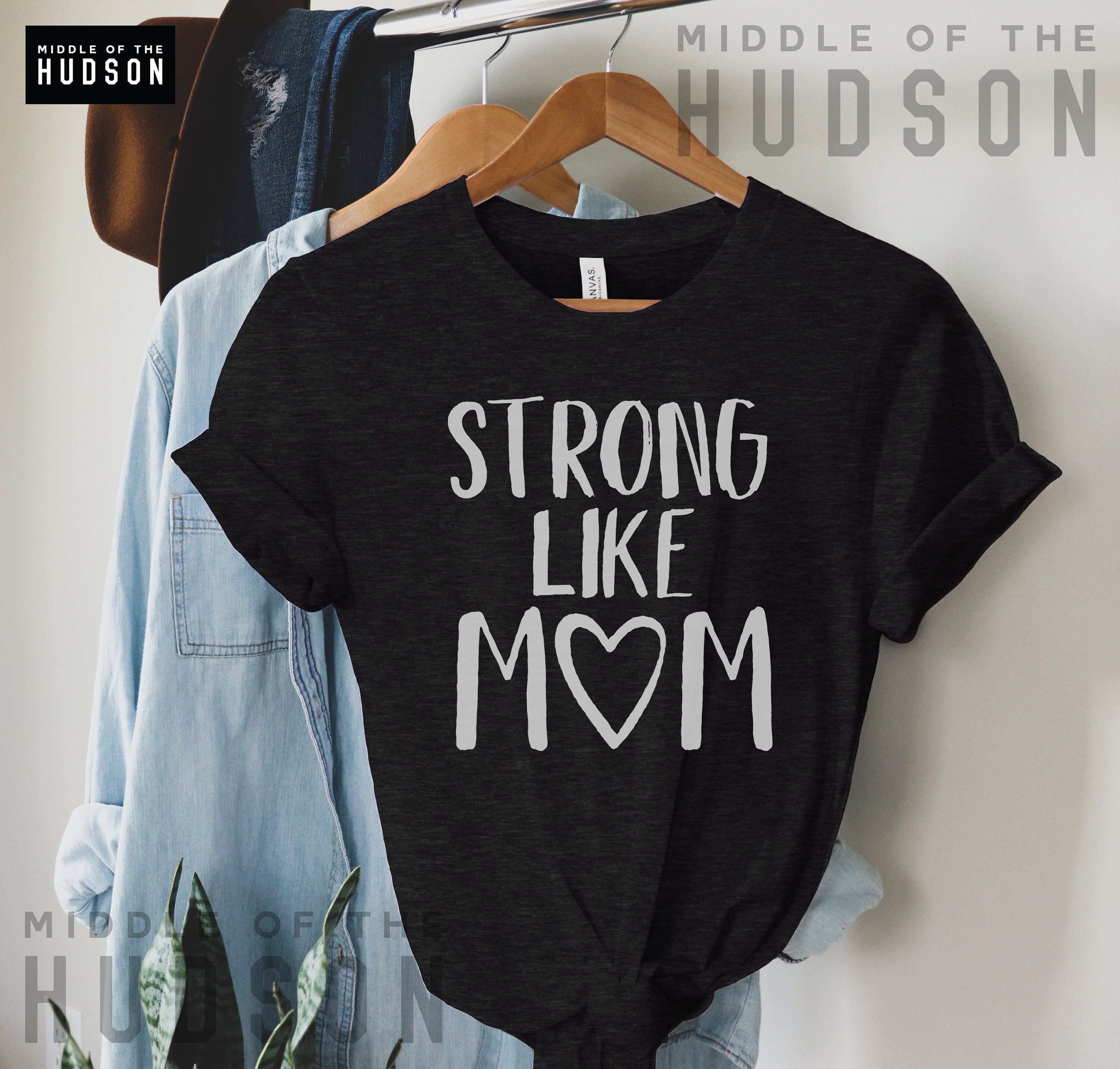 Strong Like Mom Mothers Day Shirt Empowerment Shirt Moms | Etsy