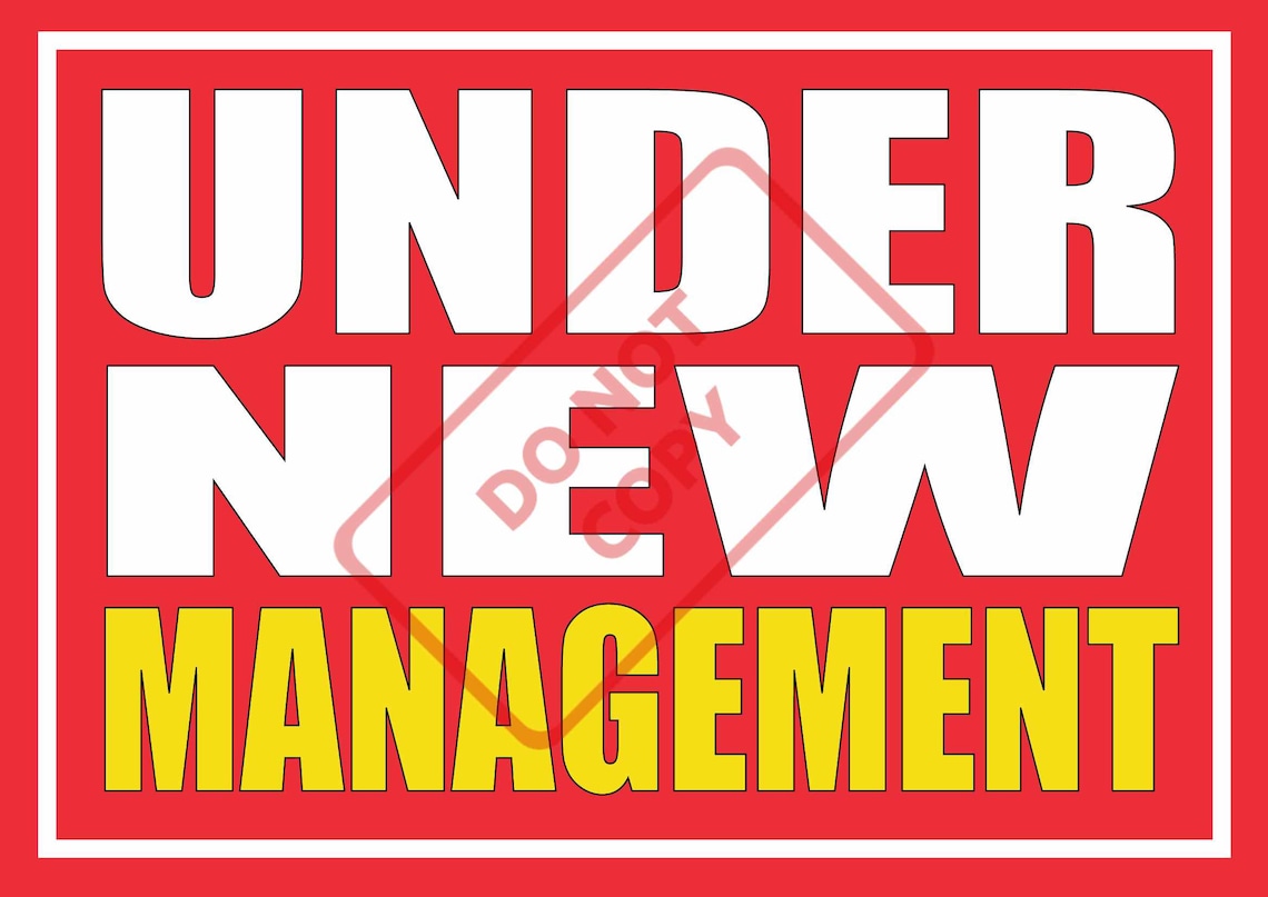 Under New Management Poster Print Various Size's - Etsy