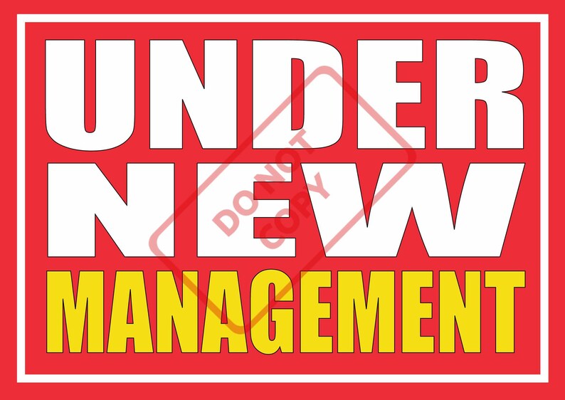 Under New Management Poster Print Various Size's - Etsy