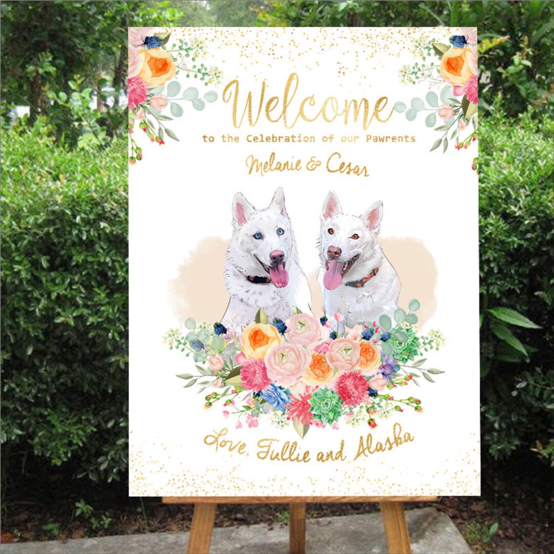 Dog Wedding Welcome Sign Welcome to Our Wedding Sign Custom - Etsy