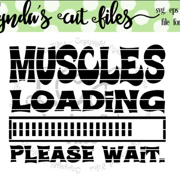 Muscles Loading Please Wait Svg - Etsy