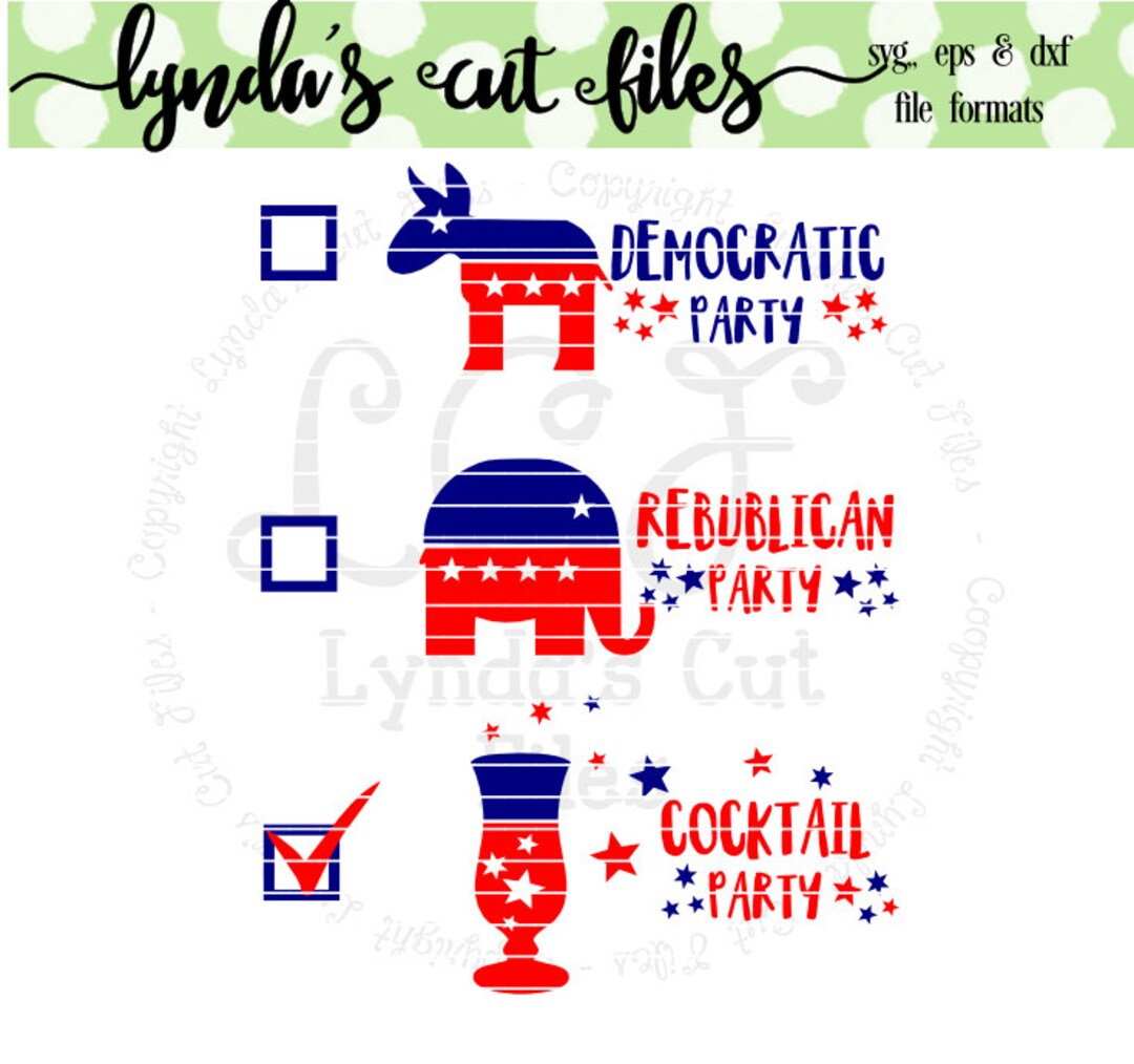 Democratic Party/republican Party/cocktail Party/svg/eps/dxf File - Etsy