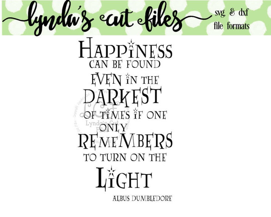 Dumbledore Quote SVG/DXF File - Etsy
