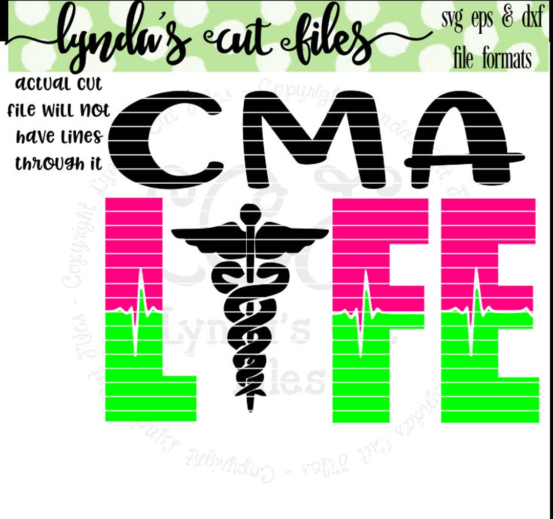 CMA Life Svg/eps/dxf File - Etsy