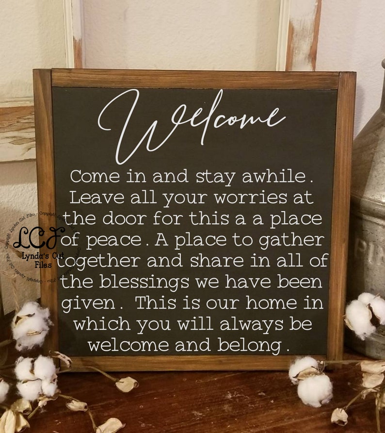 Welcome Come In and Stay Awhile//SVG/DXF/EPS file | Etsy