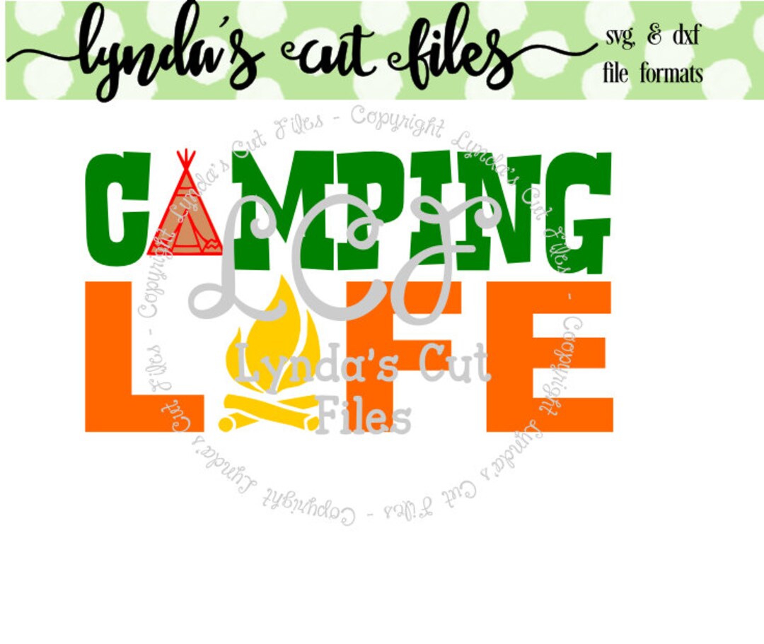 Camping Life Svg/eps/dxf File - Etsy