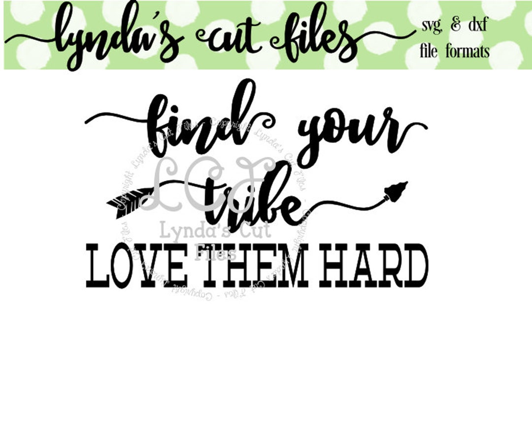 Find Your Tribe SVG/DXF File - Etsy