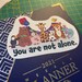 You Are Not Alone Sticker - Etsy