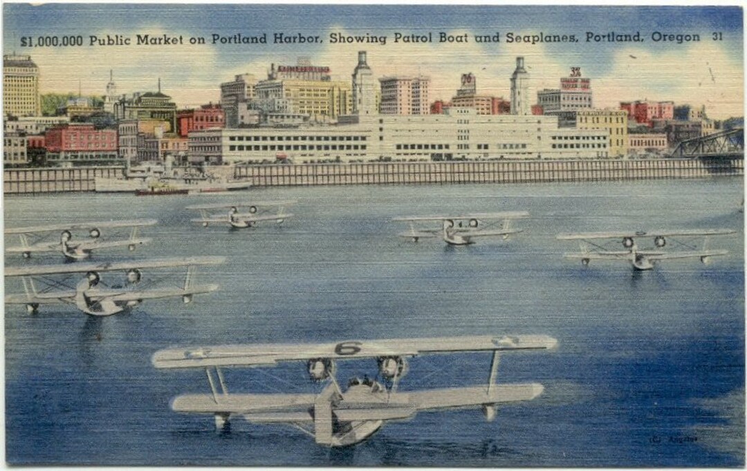 Seaplanes & New Public Market in PORTLAND Harbor OREGON 1940's Linen ...