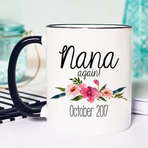 Nana Again, Nana to Be Mug, Nana Mug, Nana Again Gifts, Second ...