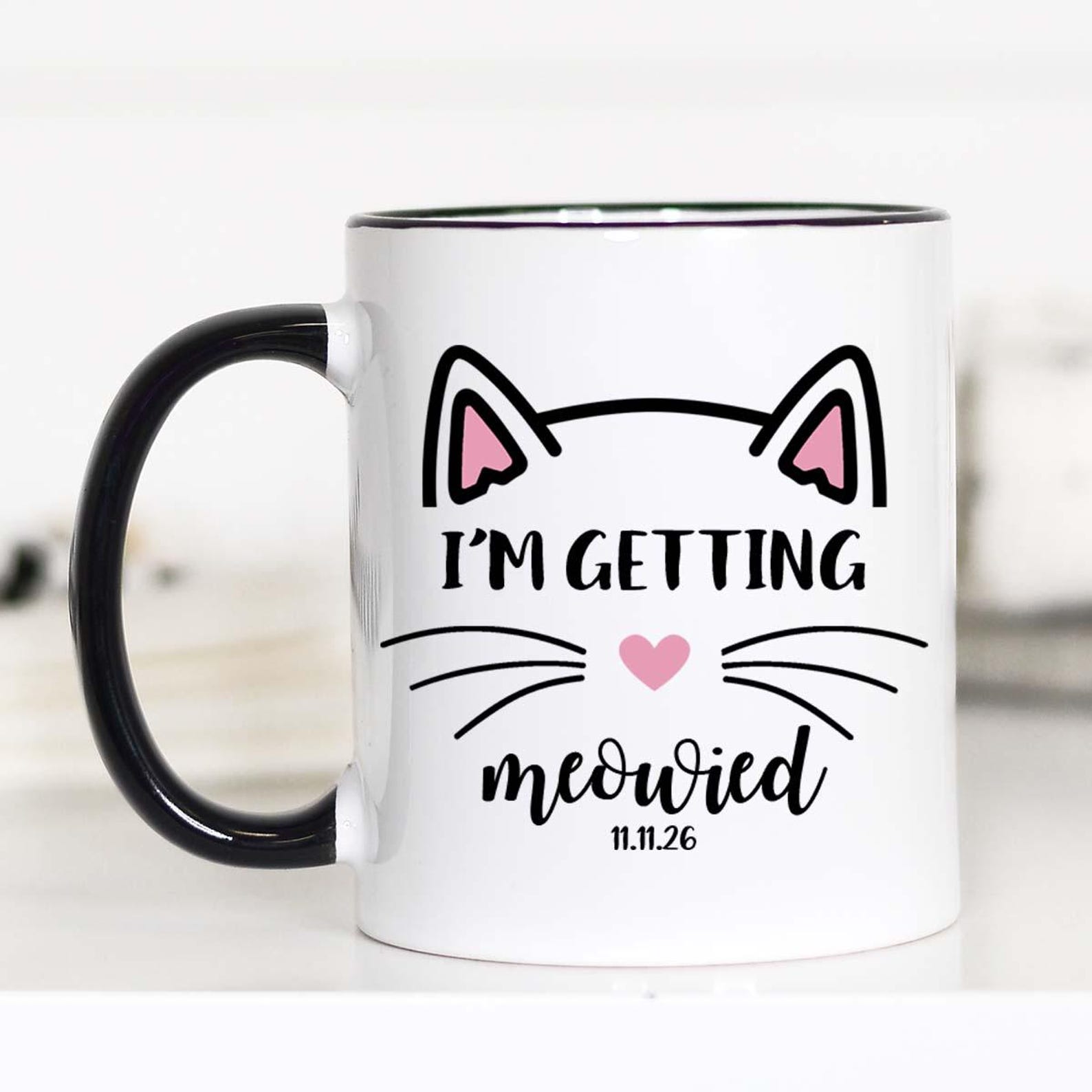 I’m Getting Meowied Mug | Cat Wedding Mug | Bride to Be Mug | Cat Lover ...