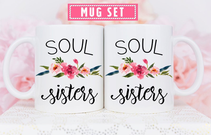 Soul Sister Mugs Sister Mug Coffee Cup Sister Gift Best - Etsy