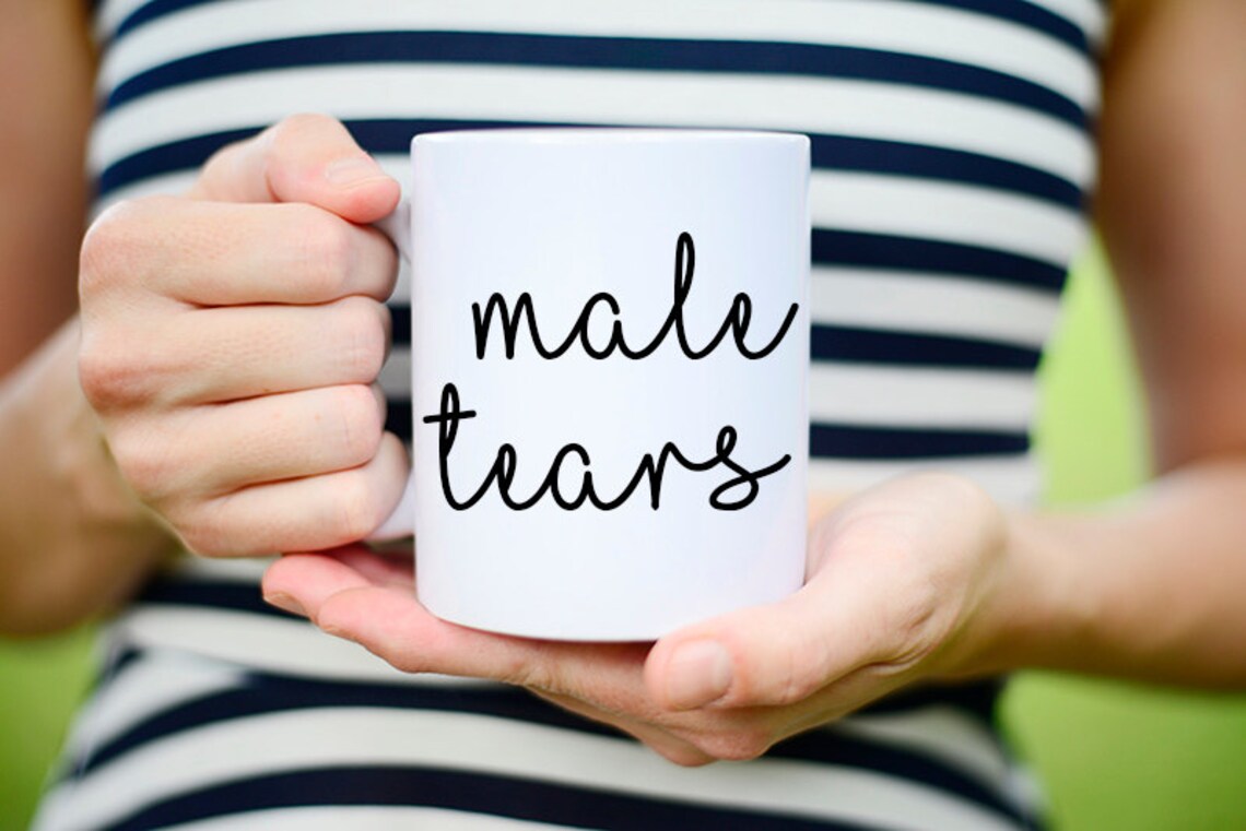BFF Male Tears Mug Male Tears Mug Funny Male Tears Mug Male - Etsy