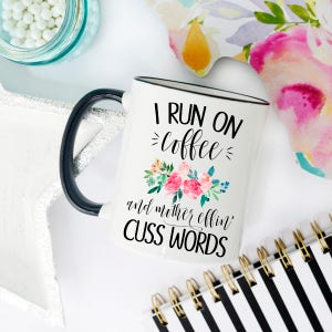 Coffee and Curse Words Mug, Funny Coffee Curse Words Mug, Coffee and ...