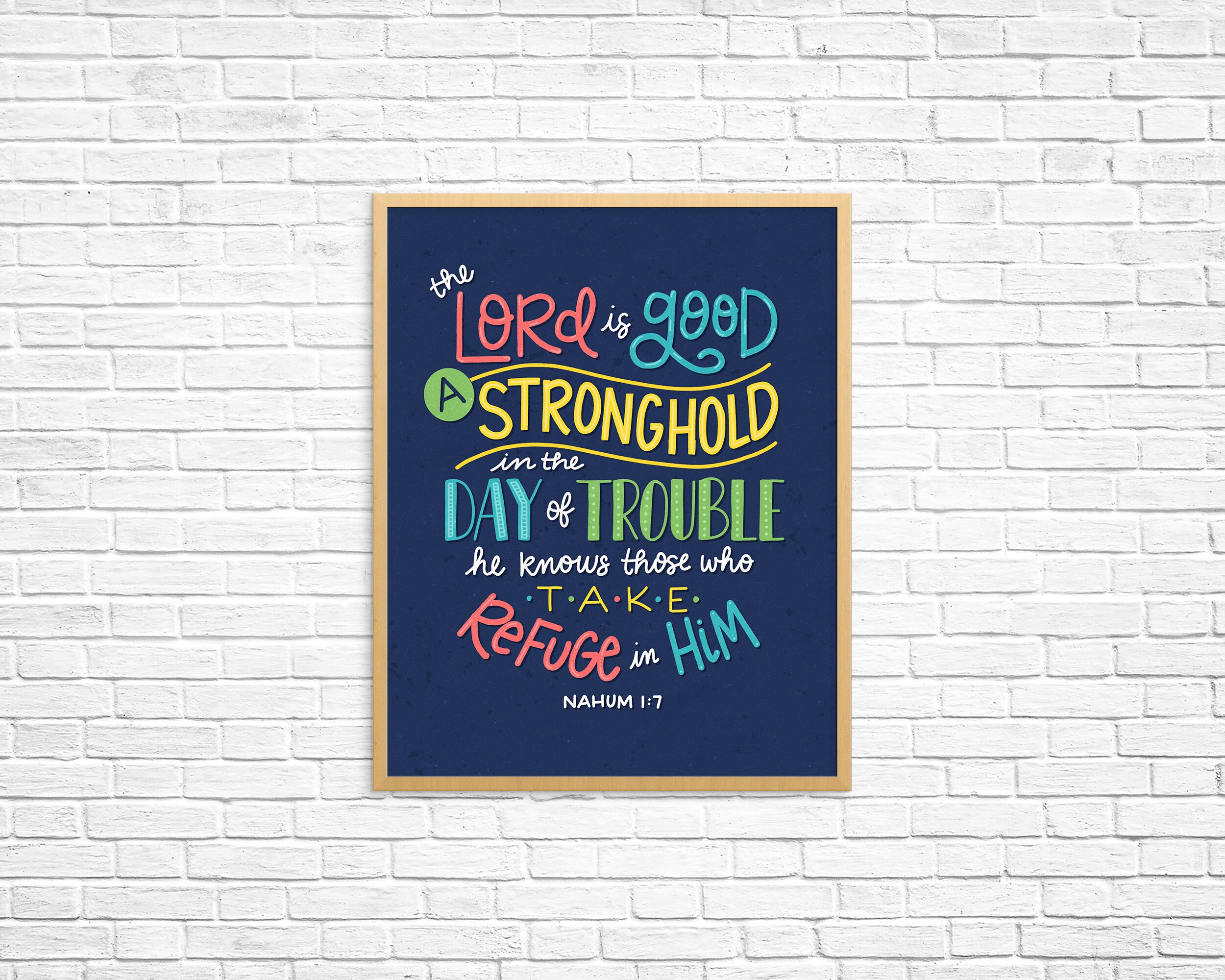 The Lord is Good Nahum 1:7 Lord is a Stronghold Take - Etsy