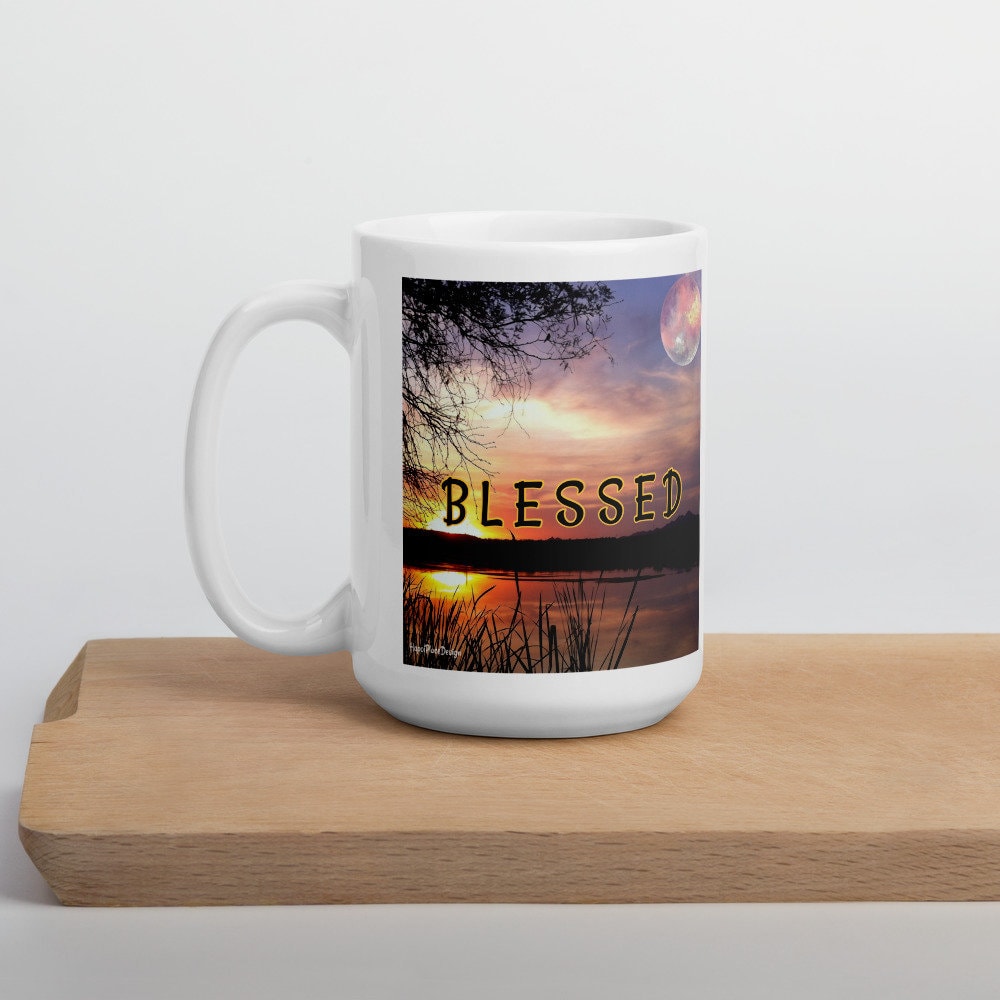 Blessed Mug Inspirational Mug Sunset Mug Spiritual Mug - Etsy