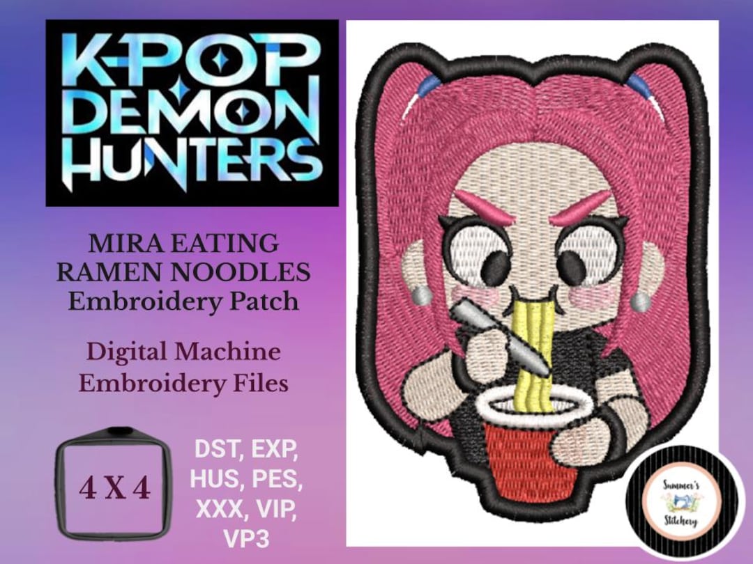 Mira Eating Ramen K Pop Demon Hunters Machine Embroidery Patch Pattern ...