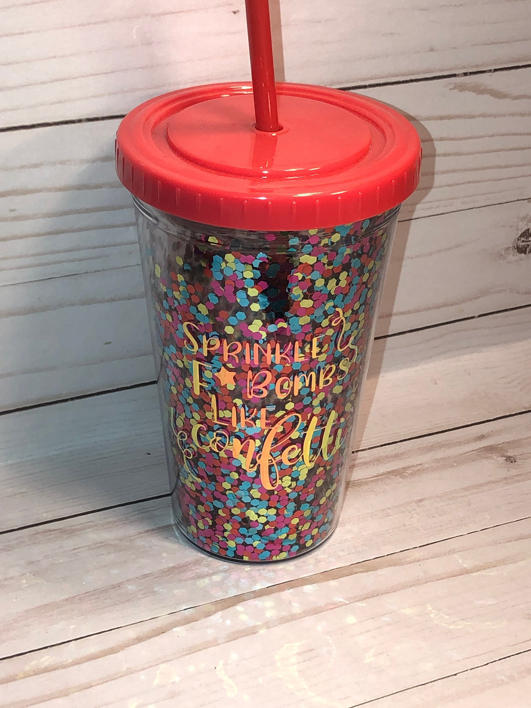 Sprinkle F Bombs Like Confetti Glitter Tumbler / F Bomb Mom Quote ...