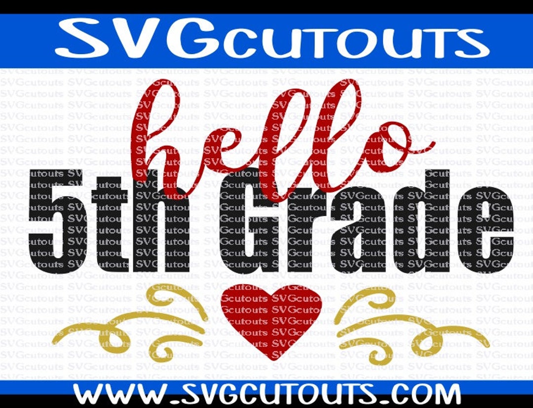 Hello 5th Grade Back to School Design SVG Eps Dxf Formats - Etsy