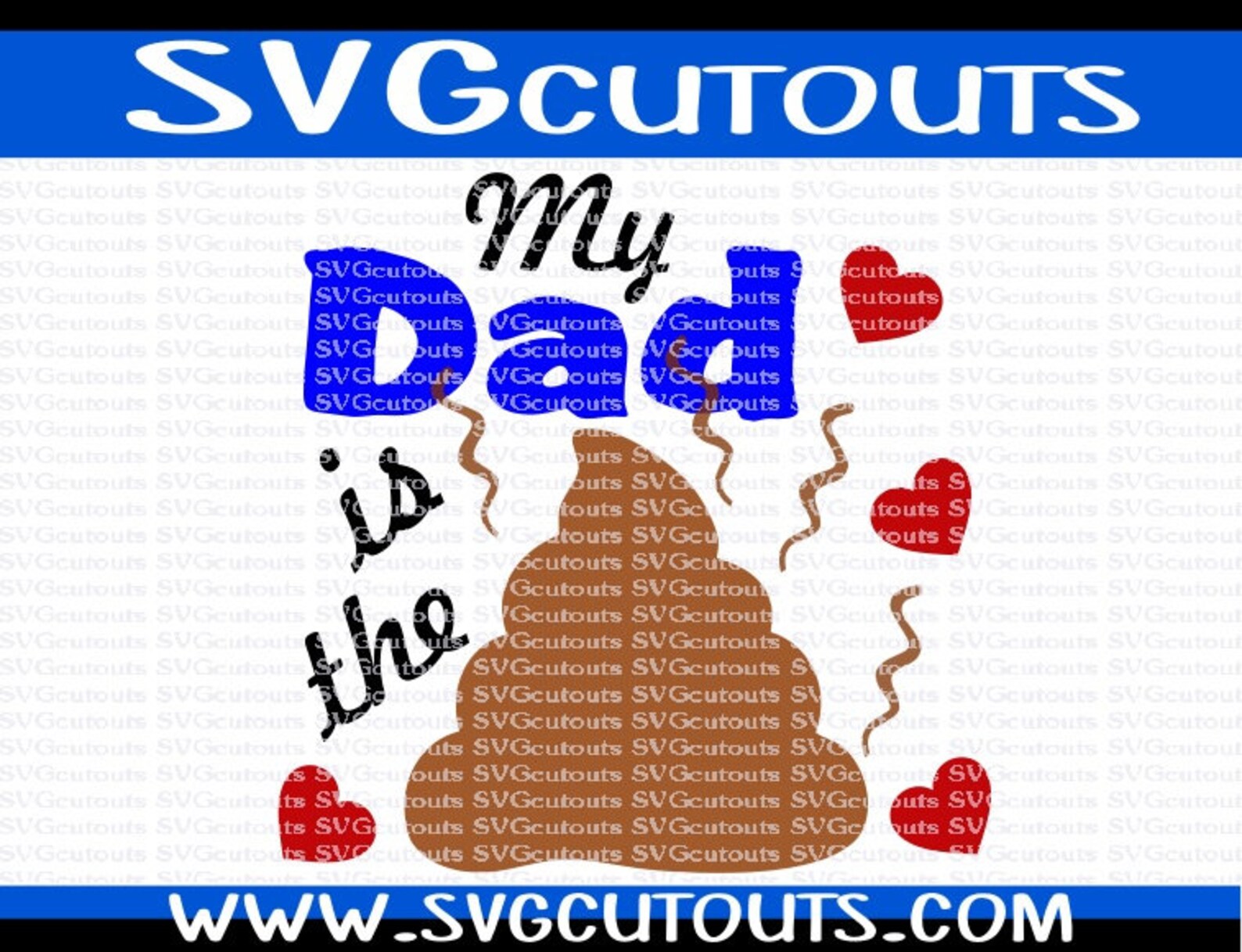My Dad is the Poop Design SVG Eps Dxf Format Cutting - Etsy