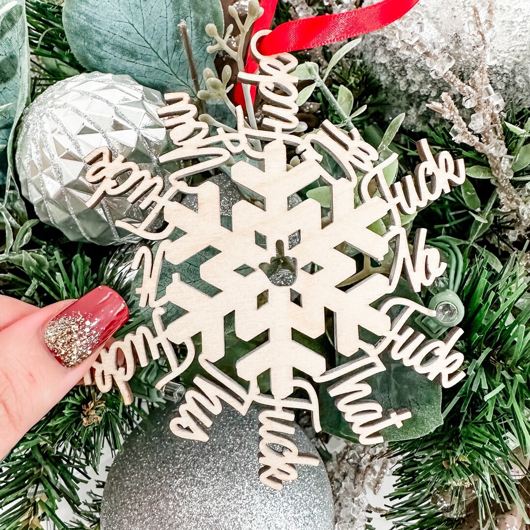 Fuck Flake Ornament, Fuck This, Funny Christmas Gift, Secret Santa, Stocking Stuffer, Wood Tree ...